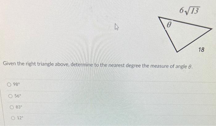 Solved Given the right triangle above, determine to the | Chegg.com