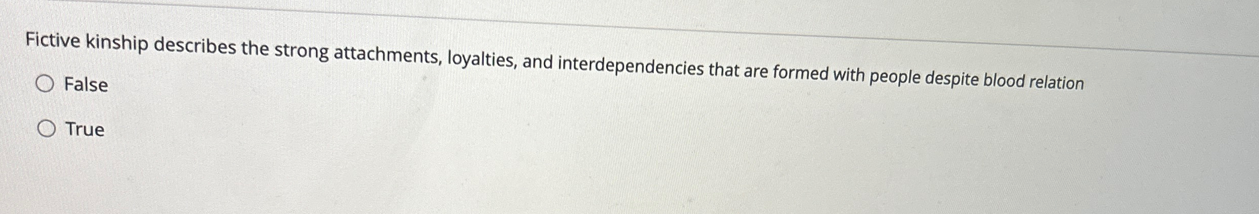 Solved Fictive kinship describes the strong attachments, | Chegg.com