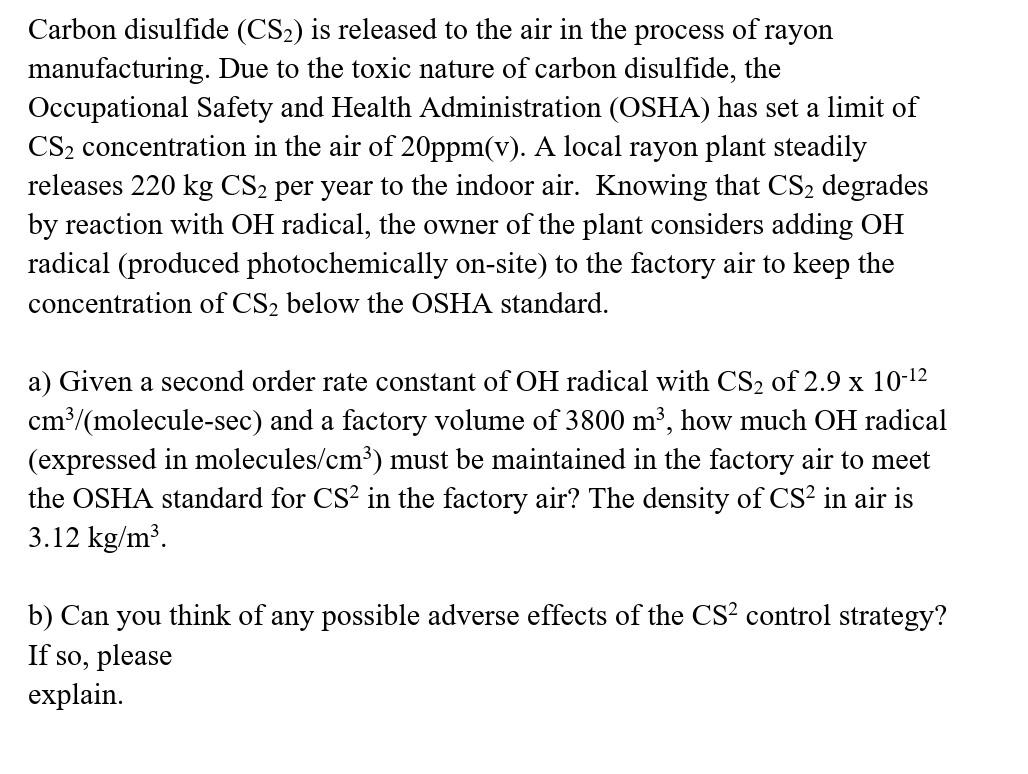 Solved Carbon disulfide (CS2) is released to the air in the | Chegg.com