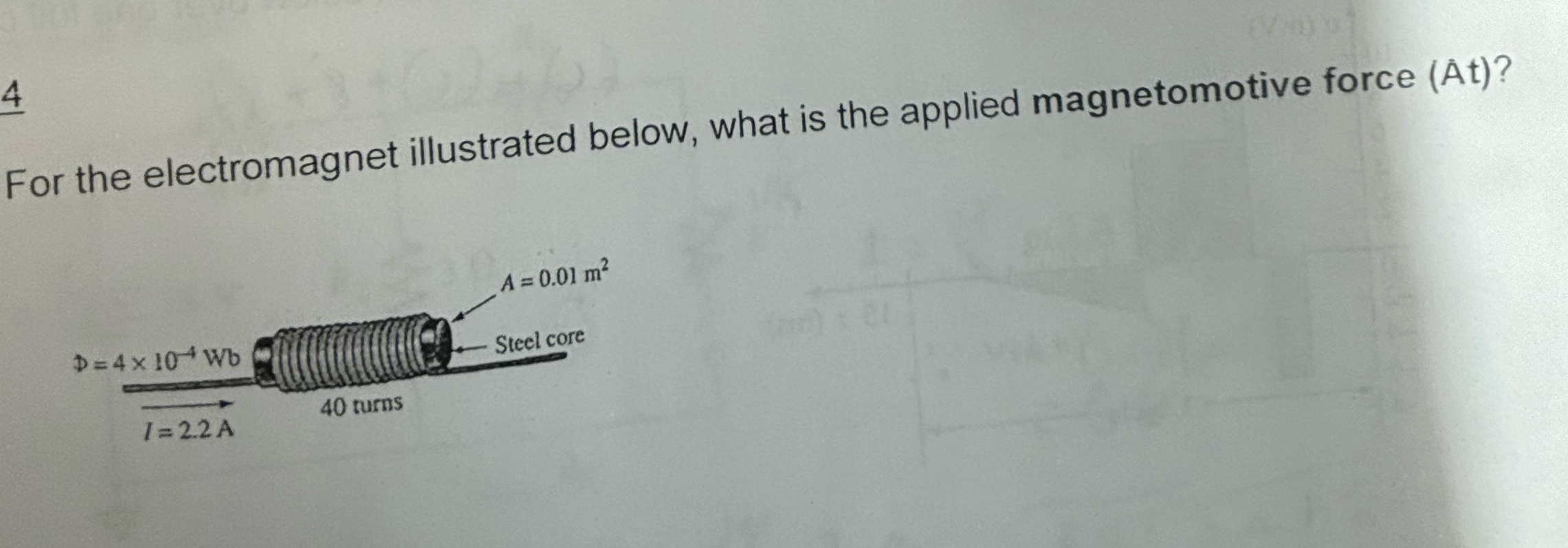 Solved For the electromagnet illustrated below, what is the | Chegg.com