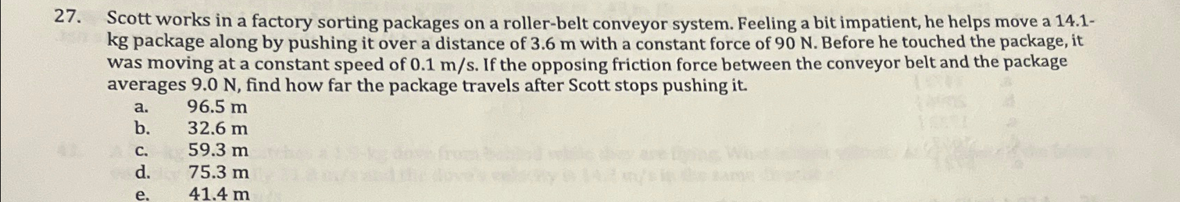 Solved Scott works in a factory sorting packages on a | Chegg.com