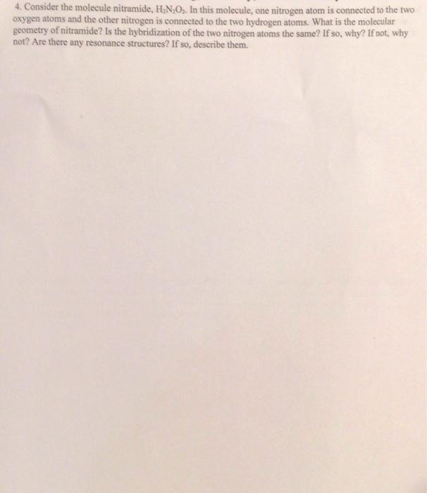 Solved 4. Consider the molecule nitramide, H.N.02. In this | Chegg.com