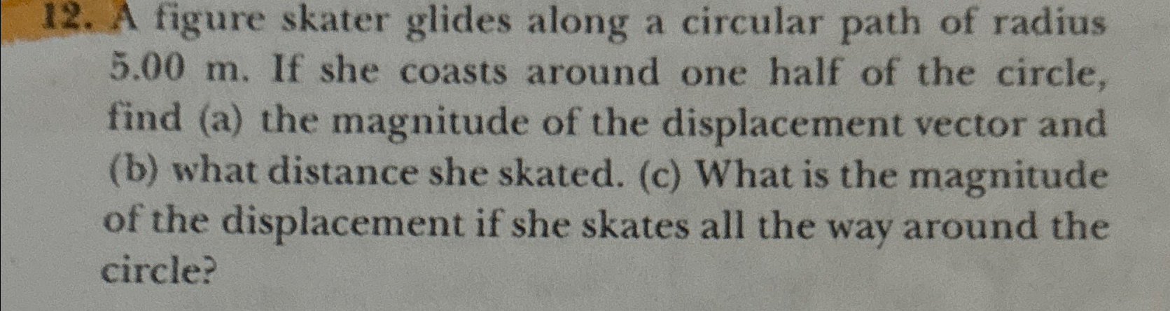 Solved A figure skater glides along a circular path of | Chegg.com