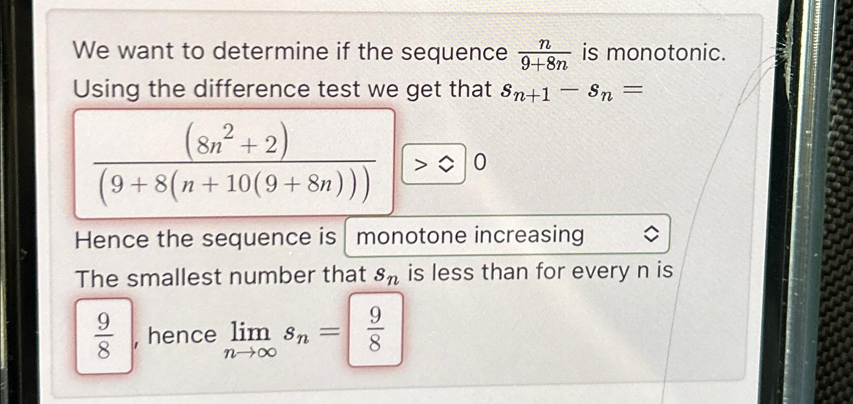 Solved We want to determine if the sequence n9+8n ﻿is | Chegg.com