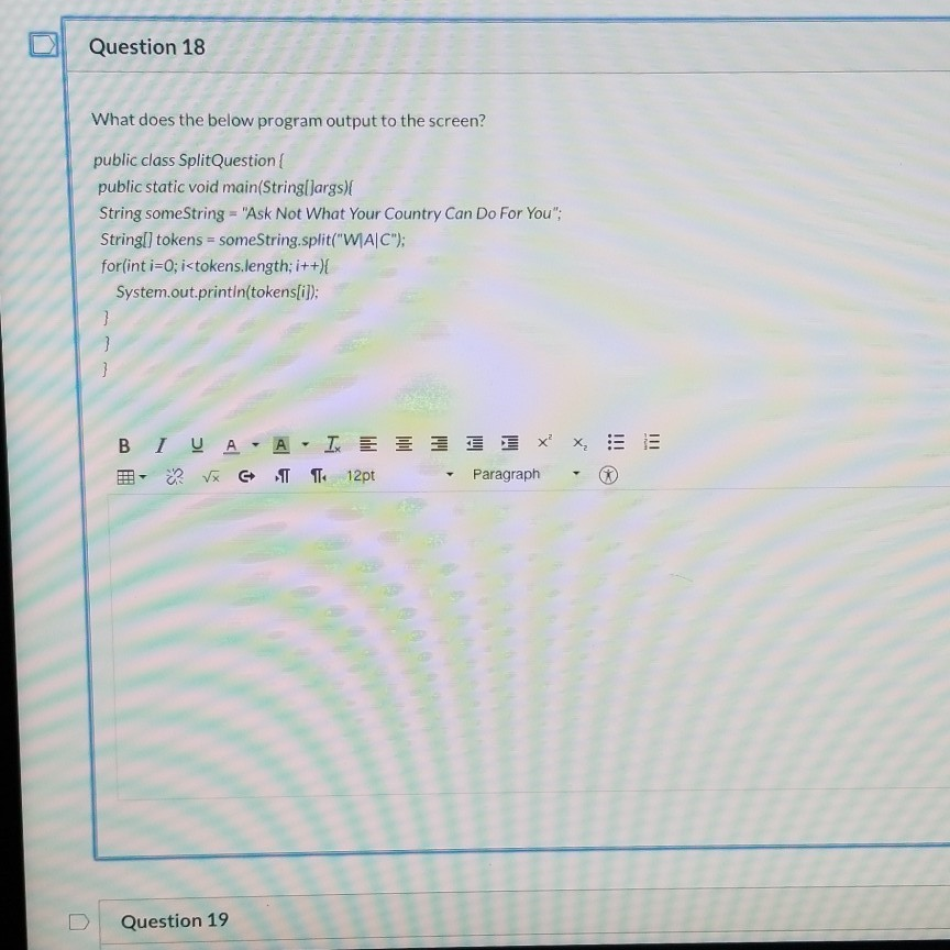 Solved Question 18 What does the below program output to the | Chegg.com
