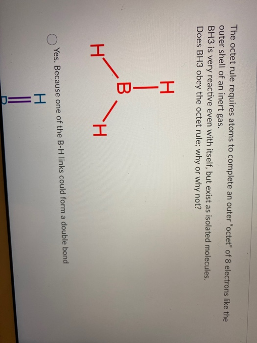 Solved The octet rule requires atoms to complete an outer | Chegg.com