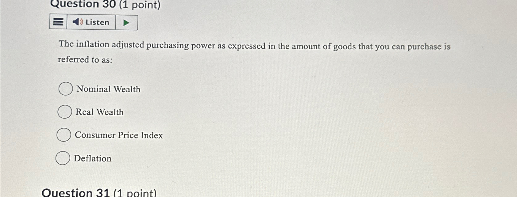 Solved Question 30 (1 ﻿point)ListenThe inflation adjusted | Chegg.com