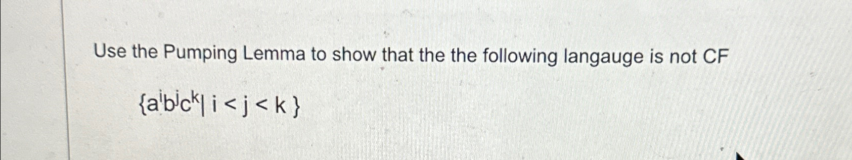 Solved Use the Pumping Lemma to show that the the following | Chegg.com