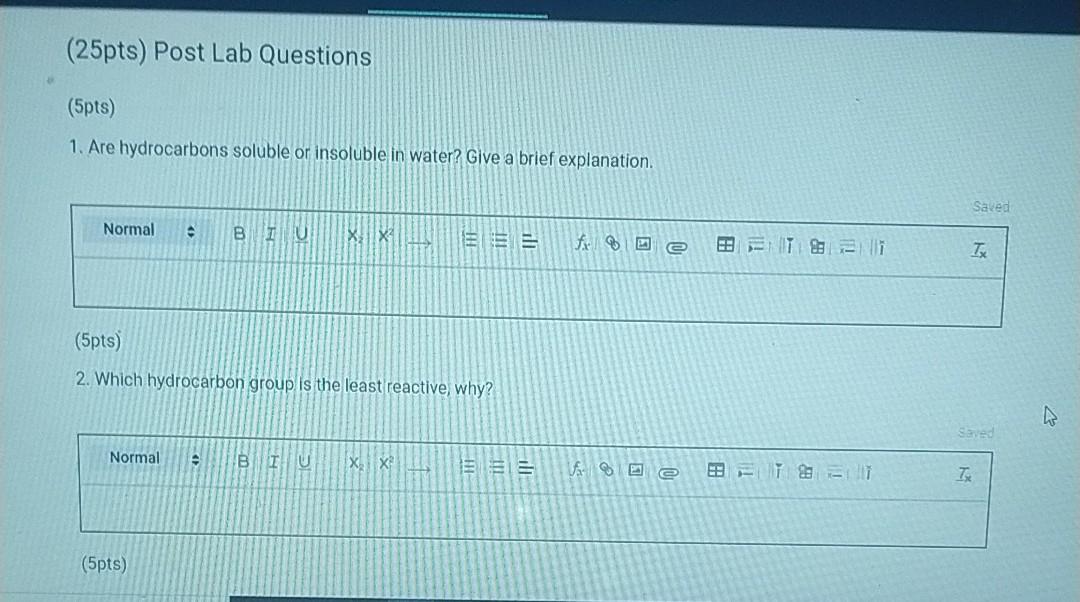 Solved (25pts) Post Lab Questions (5pts) 1. Are hydrocarbons | Chegg.com
