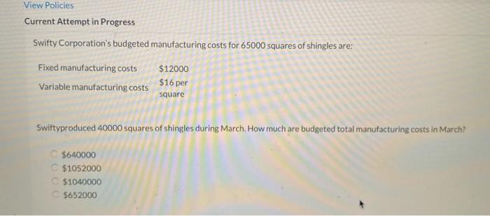 Solved View Policies Current Attempt in Progress Swifty | Chegg.com