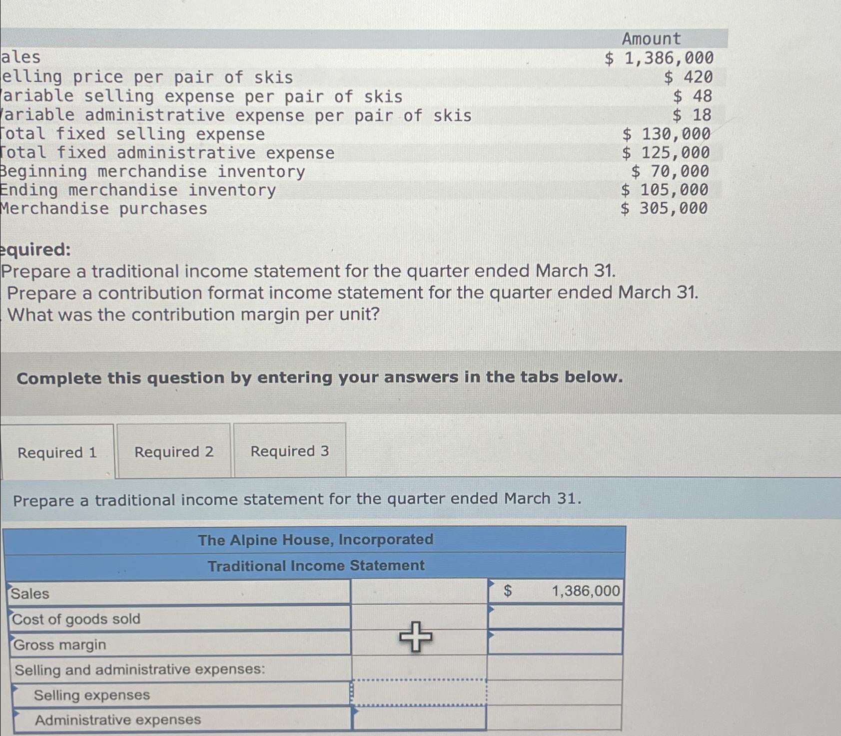 Solved \table[[,Amount],[ales,$1,386,000 | Chegg.com
