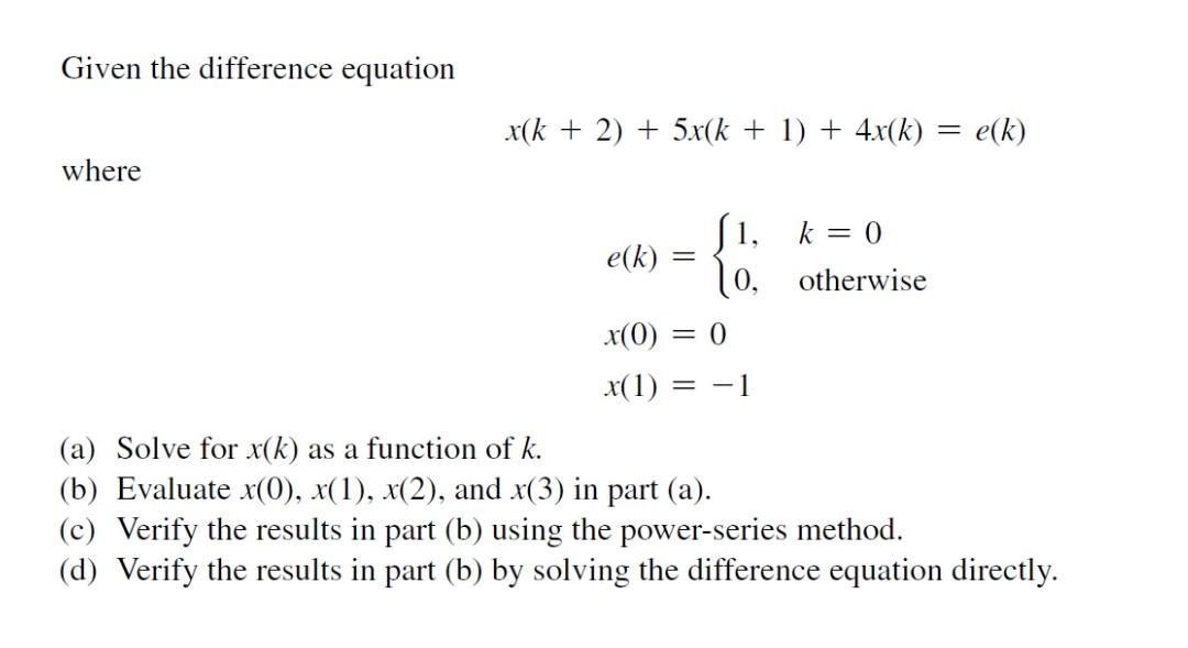 Solved Given the difference equation | Chegg.com