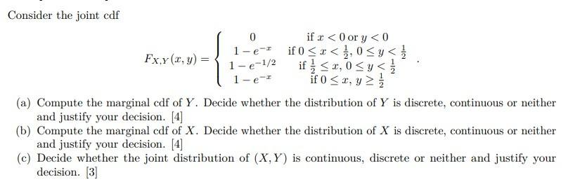 Solved 1-e-1/2 Consider the joint cdf 0 if