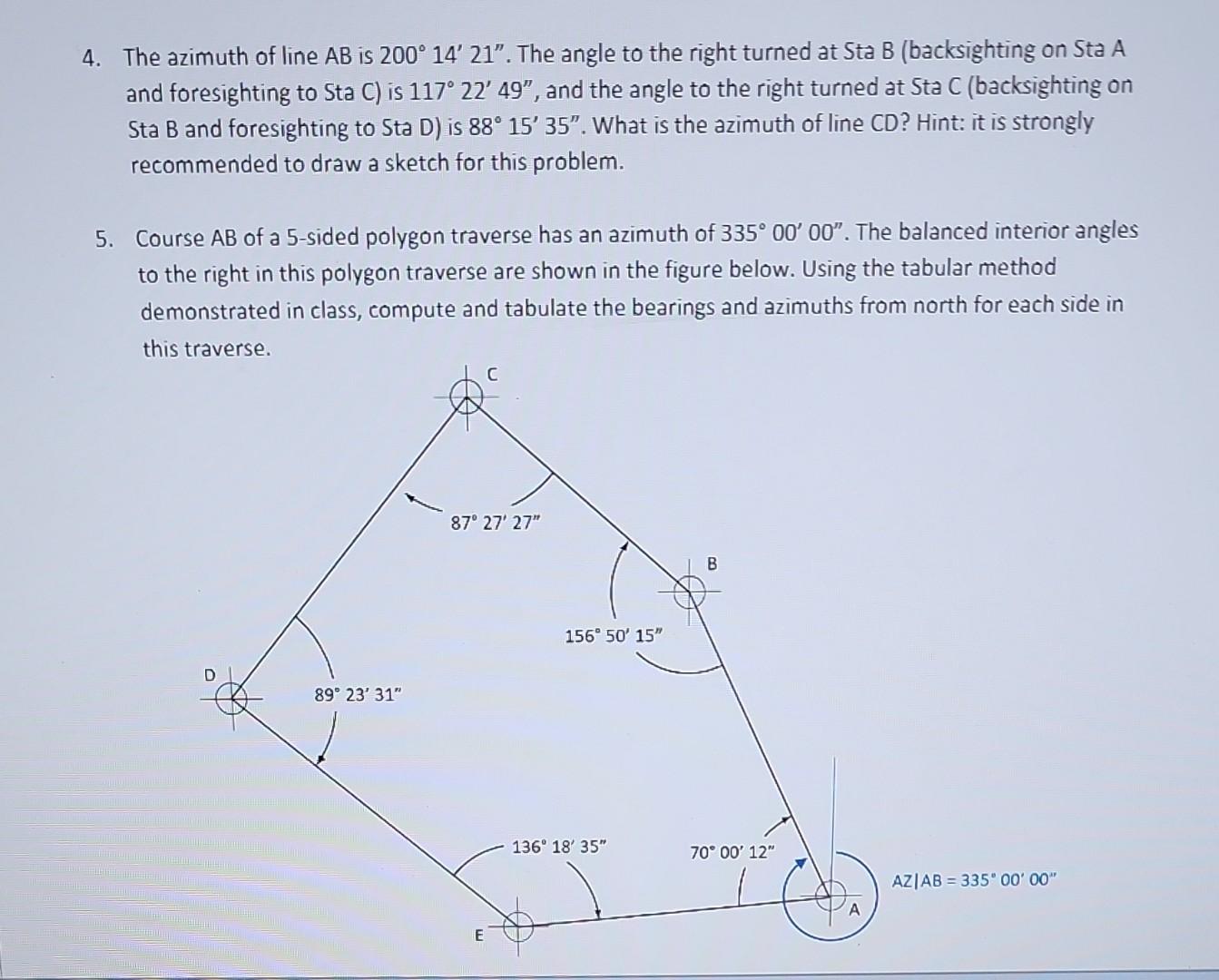 Solved The azimuth of line AB is 200∘14′21′′. The angle to | Chegg.com