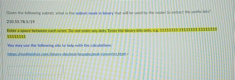 Solved Given the following subnet, what is the subnet mask | Chegg.com