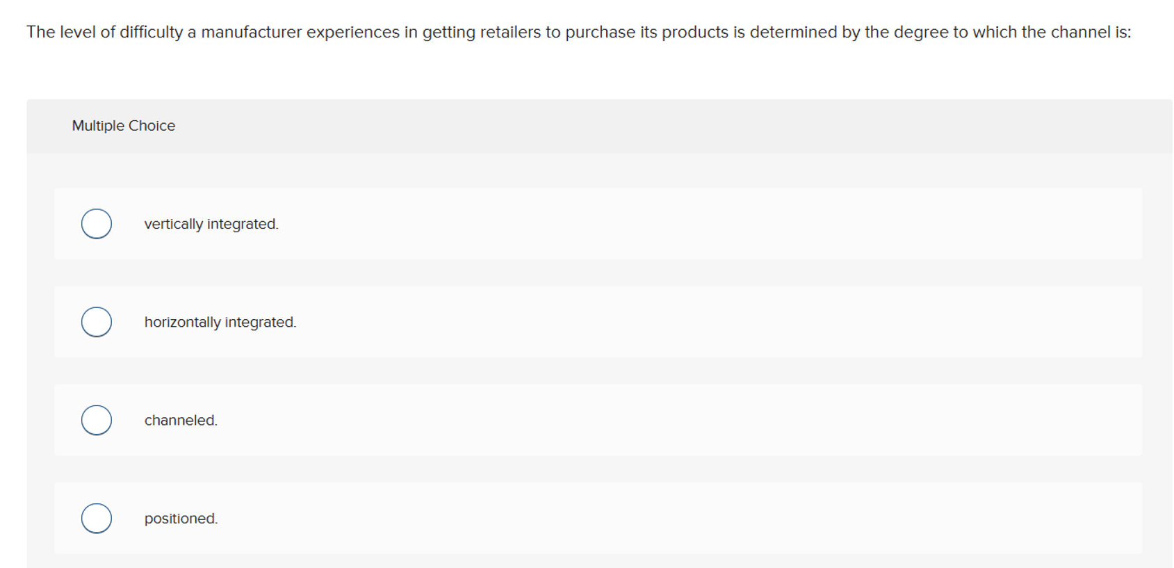 Solved The level of difficulty a manufacturer experiences in | Chegg.com