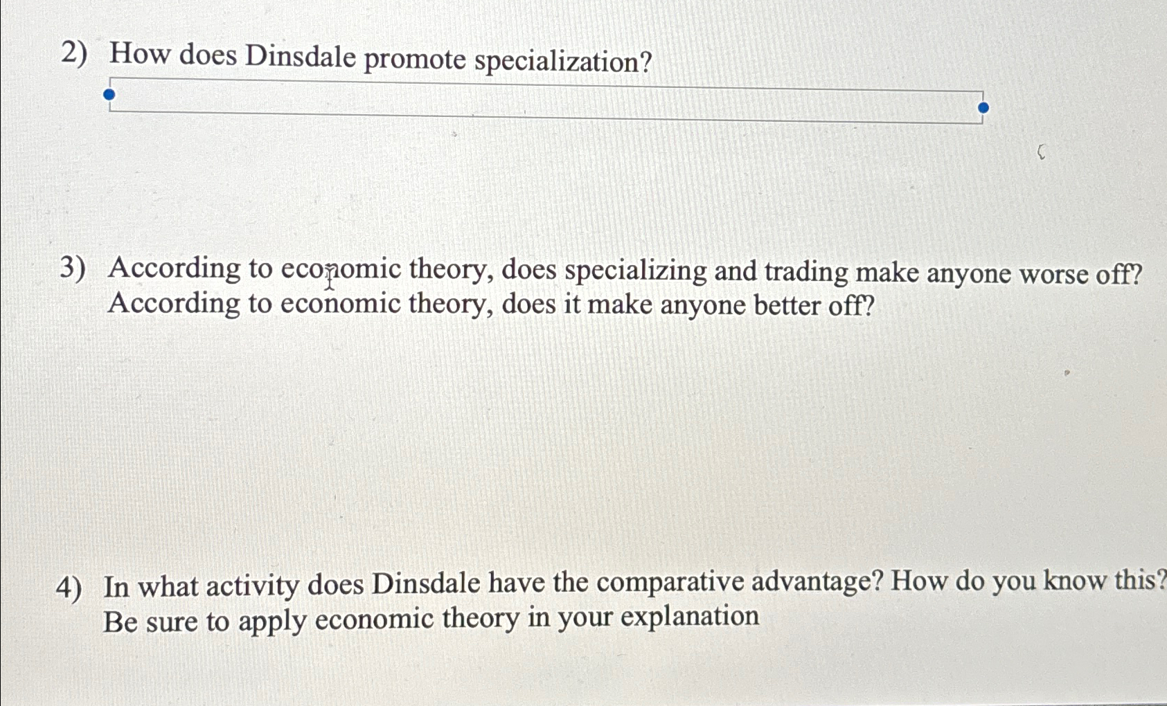 Solved How does Dinsdale promote specialization?According to | Chegg.com