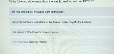 Solved All the following statements about the simplex method | Chegg.com