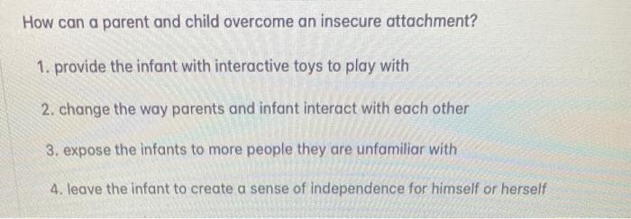 Solved How can a parent and child overcome an insecure | Chegg.com