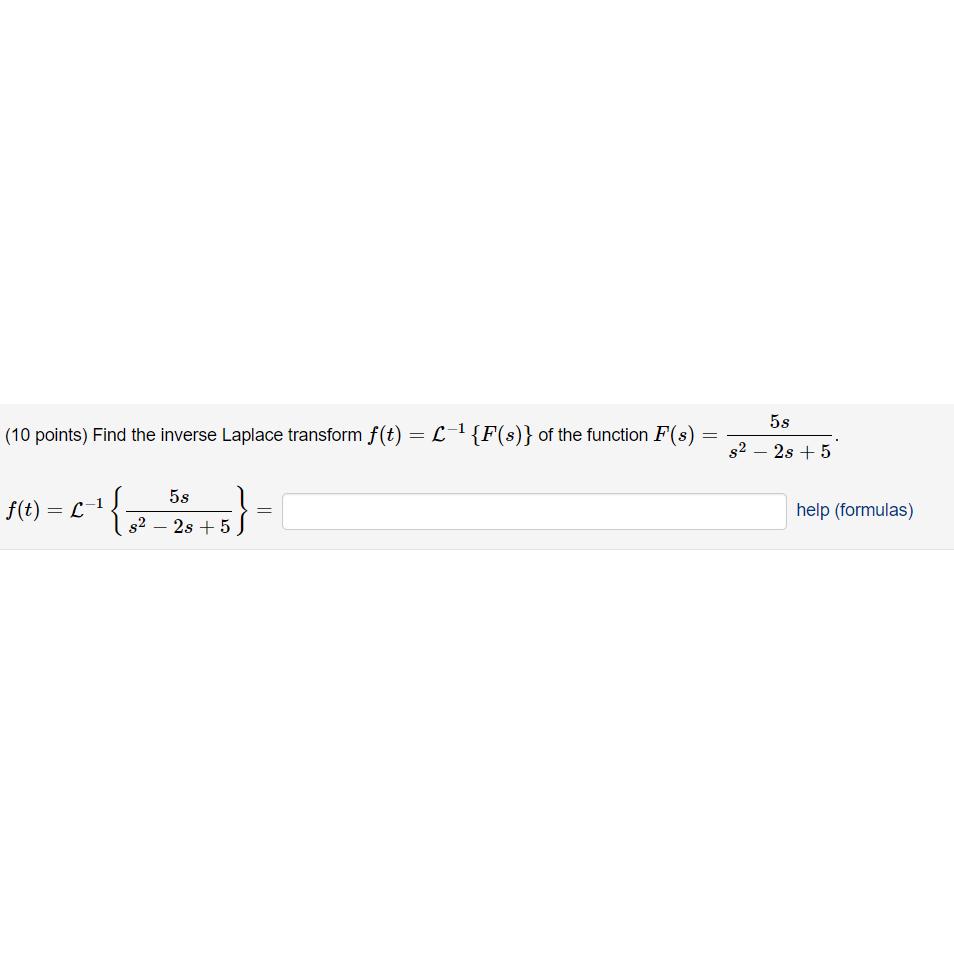 Solved (10 ﻿points) ﻿Find the inverse Laplace transform | Chegg.com