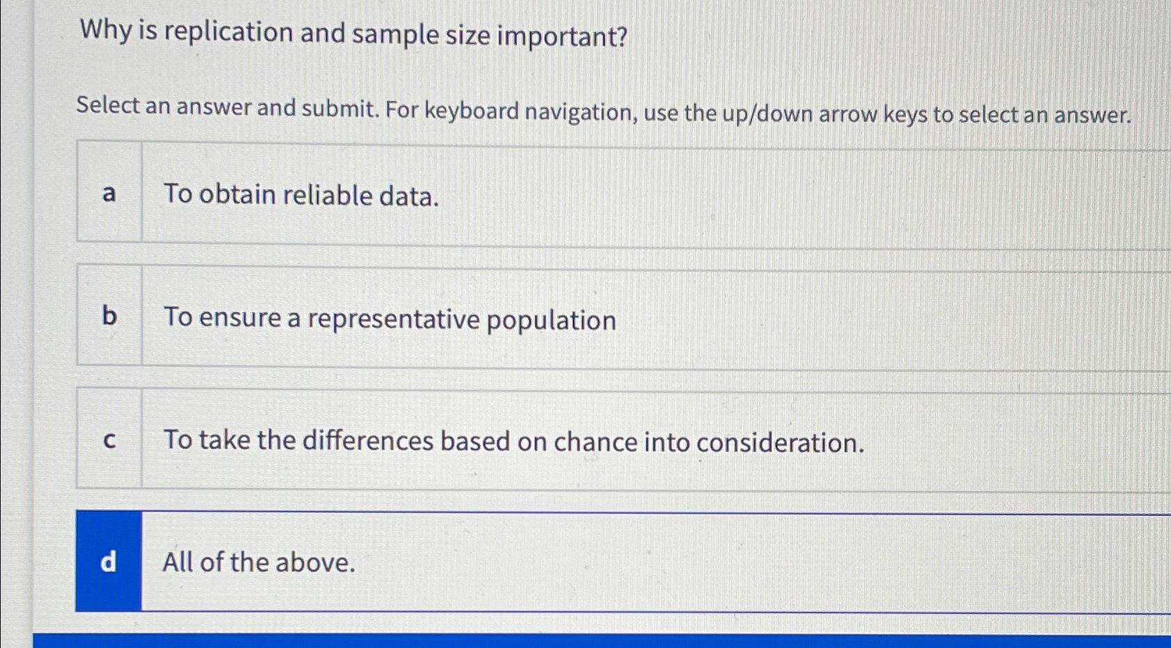 Solved Why is replication and sample size important?Select | Chegg.com
