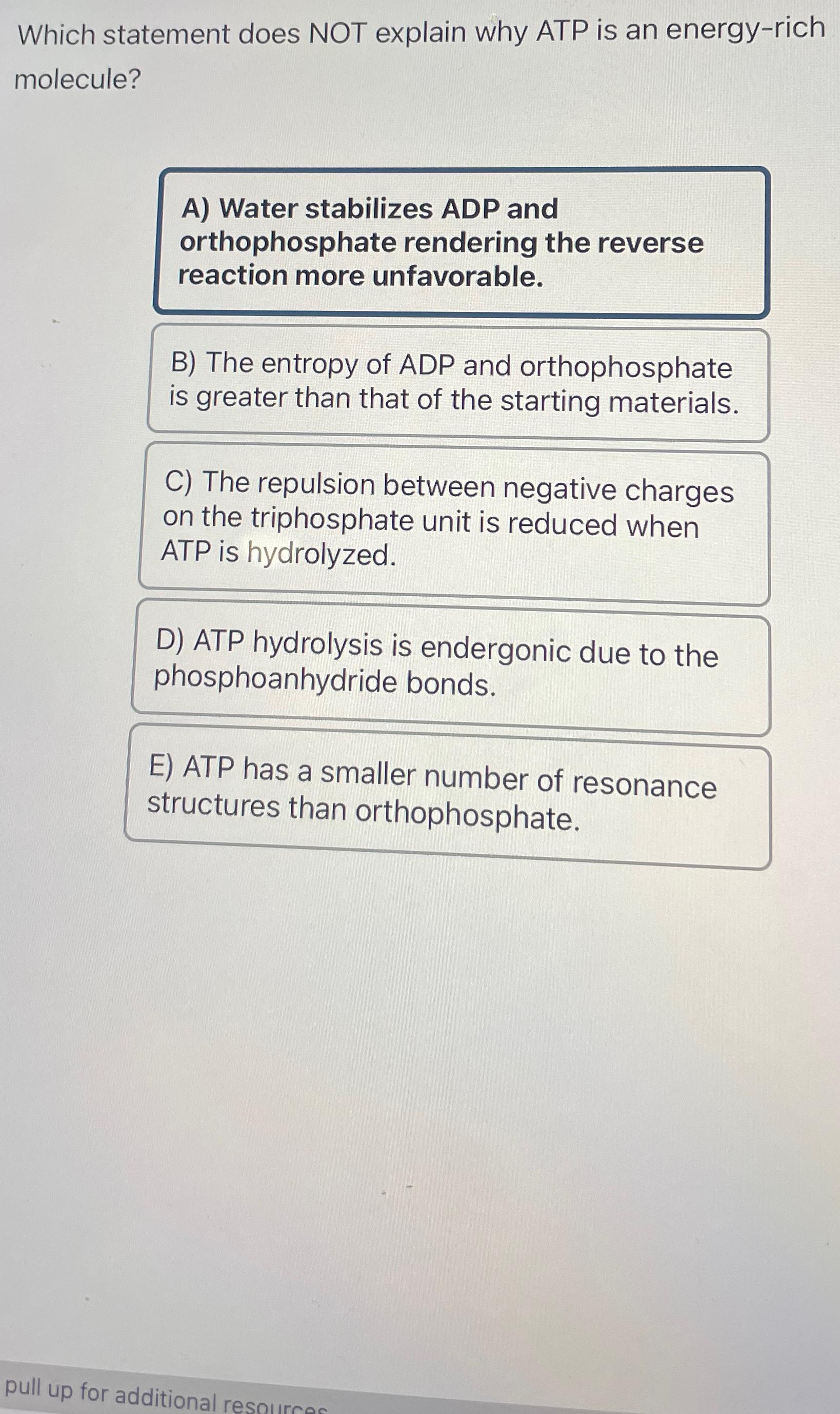 Solved Which statement does NOT explain why ATP is an | Chegg.com
