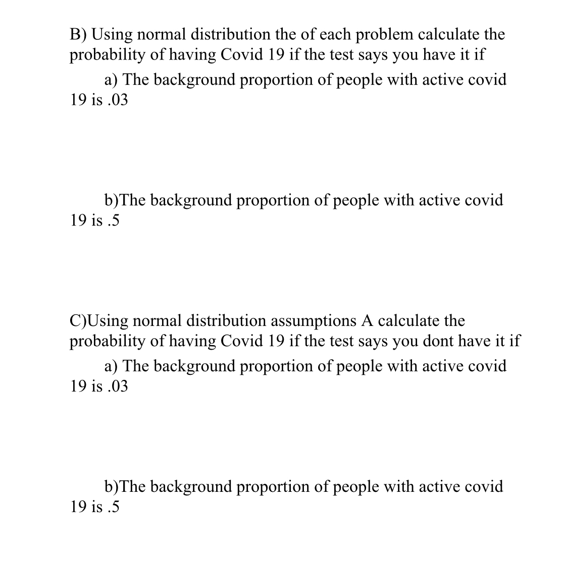 B) ﻿Using normal distribution the of each problem | Chegg.com