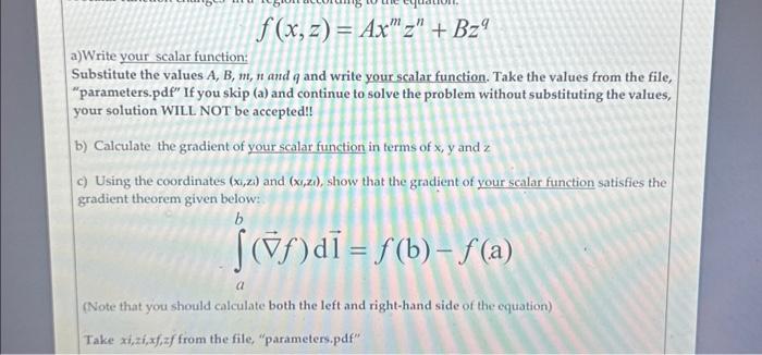 Solved f(x,z)=Axmzn+Bzq a) Write your scalar function: | Chegg.com