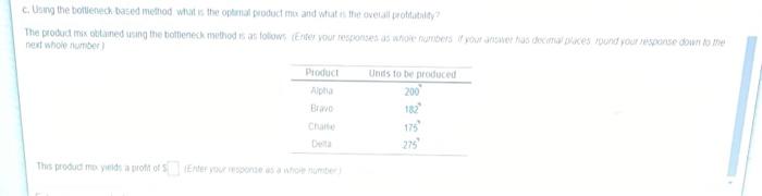 Solved cUning the bottleneck based method what is the | Chegg.com