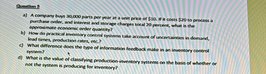 Solved Question 5a) ﻿A company buys 30,000 ﻿parts per year | Chegg.com