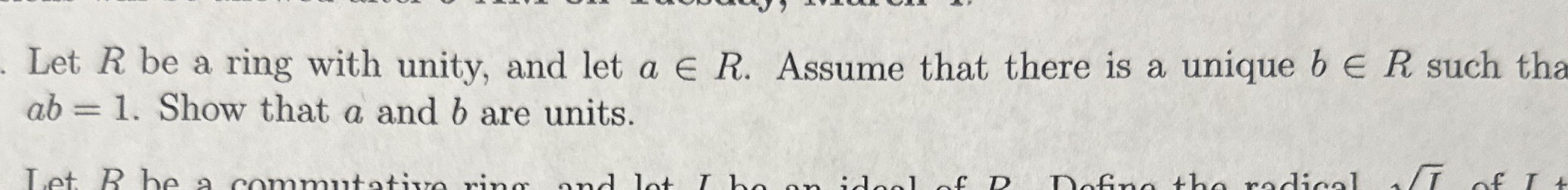 Solved Let R ﻿be a ring with unity, and let ainR. Assume | Chegg.com