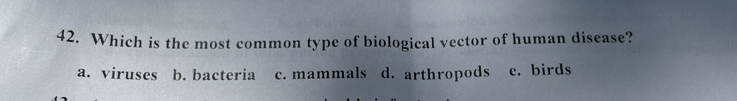 Solved Which is the most common type of biological vector of | Chegg.com