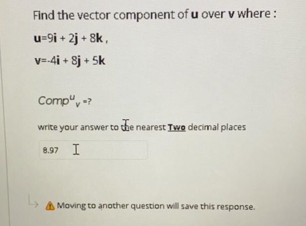 Solved Find the vector component of u over v where : u=91 + | Chegg.com