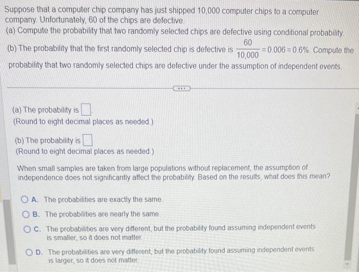 Solved Suppose that a computer chip company has just shipped | Chegg.com