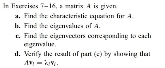 Solved In Exercises 7-16, ﻿a matrix A ﻿is given.a. ﻿Find the | Chegg.com
