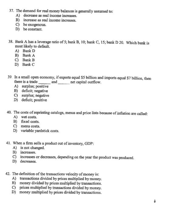 Solved 37. The demand for real money balances is generally | Chegg.com