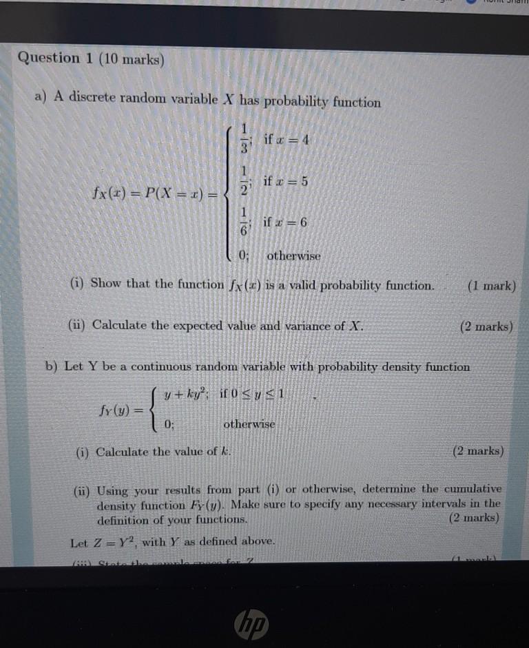 Solved Question 1 (10 marks) a) A discrete random variable X | Chegg.com