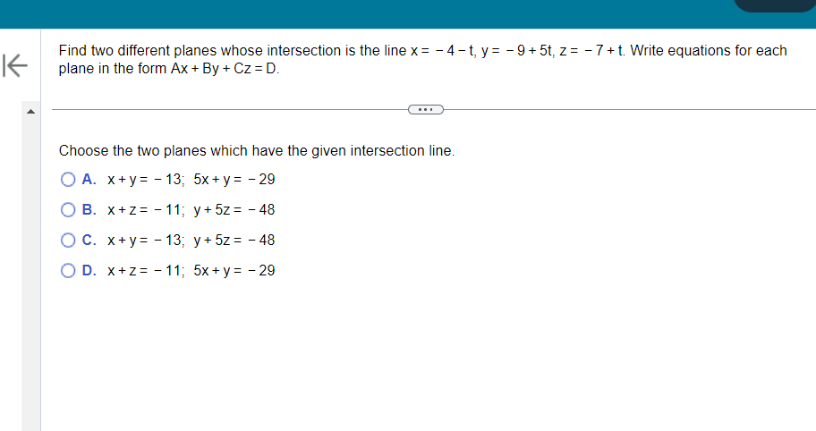 Solved Find two different planes whose intersection is the | Chegg.com