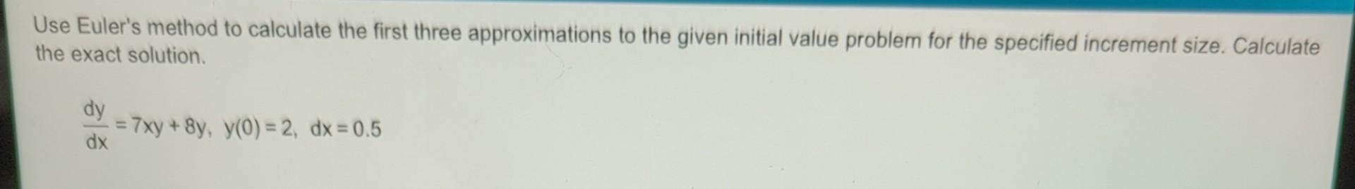Solved y1= (Type y2= (Type y3=Use Euler's method to | Chegg.com