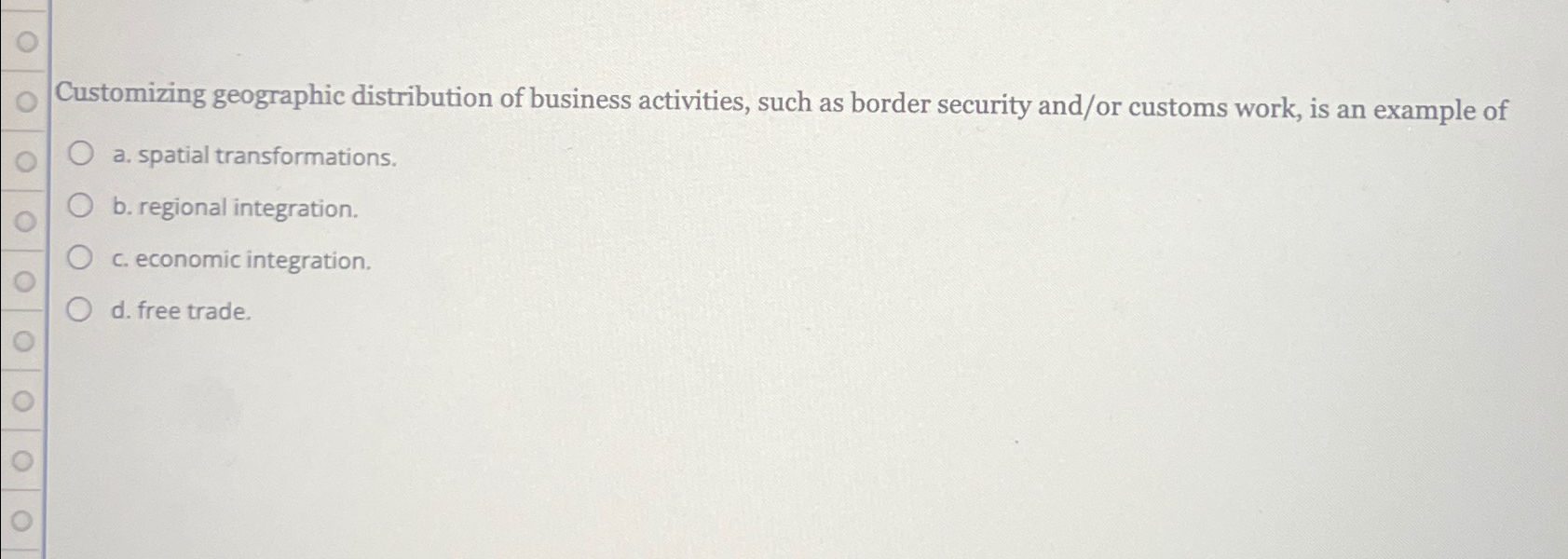 Solved Customizing geographic distribution of business | Chegg.com