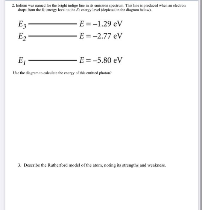 Solved 2. Indium was named for the bright indigo line in its | Chegg.com