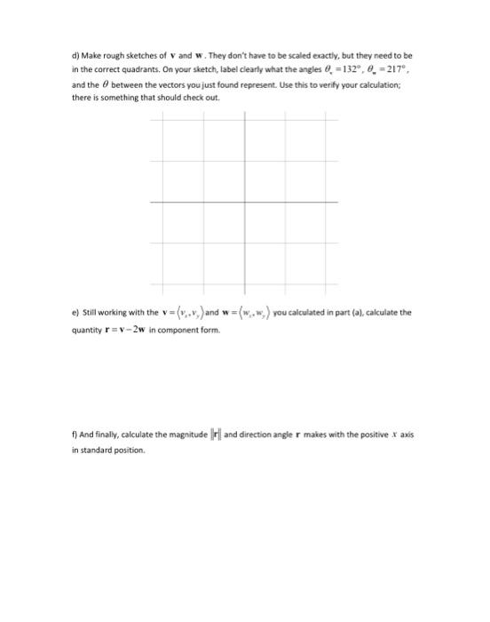 Solved Problem seven: Given two vectors, v with ∥v∥=32 and | Chegg.com
