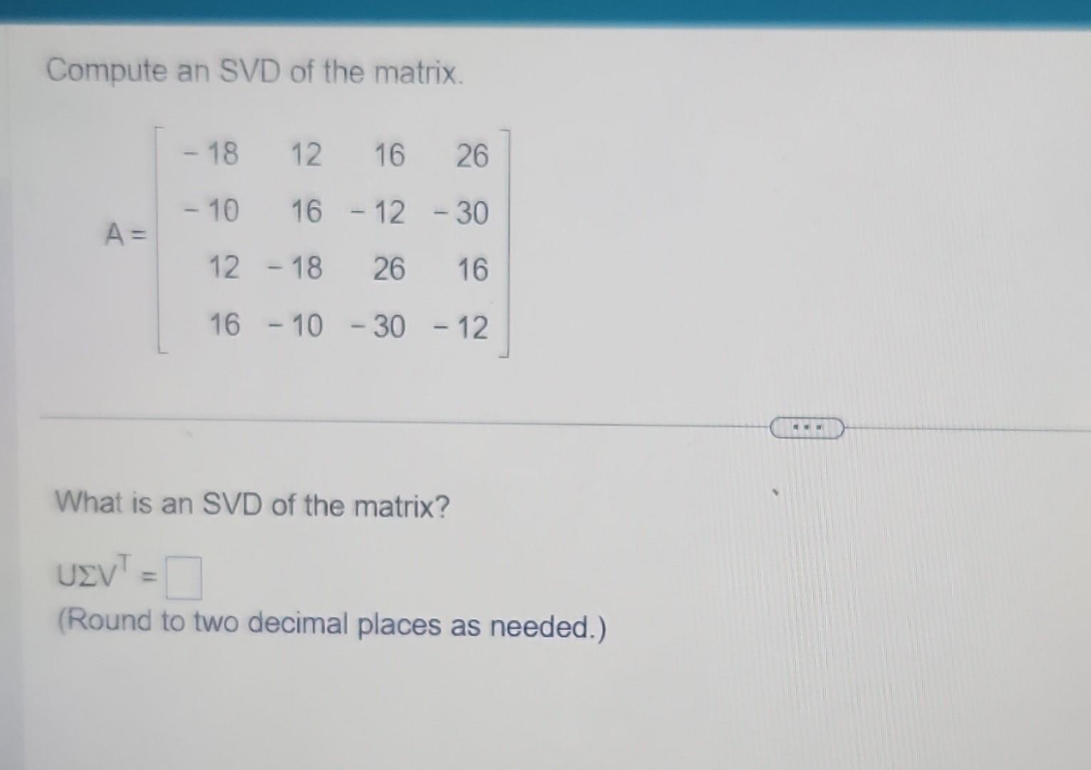Solved Compute an SVD of the matrix. | Chegg.com