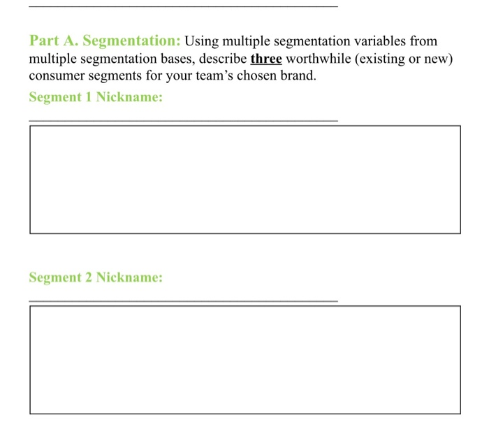 Solved Part A. Segmentation: Using multiple segmentation | Chegg.com