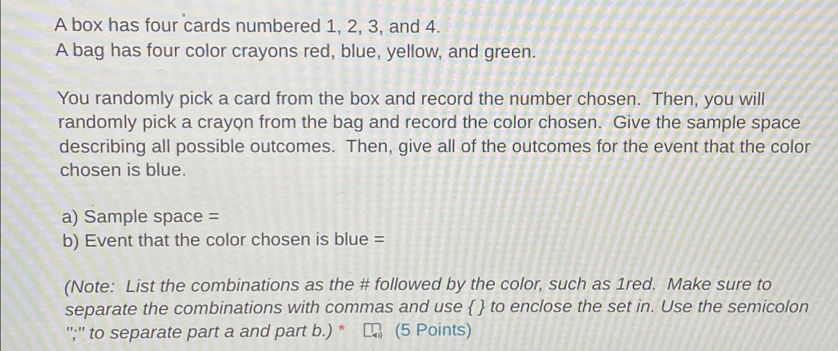 Solved A box has four cards numbered 1,2,3, ﻿and 4 . ﻿A bag | Chegg.com