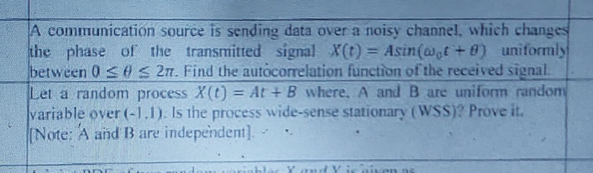 Solved A communication source is sending data over a noisy | Chegg.com