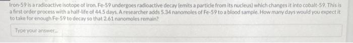 Solved Iron-59 is a radioactive isotope of iron. Fe-59 | Chegg.com