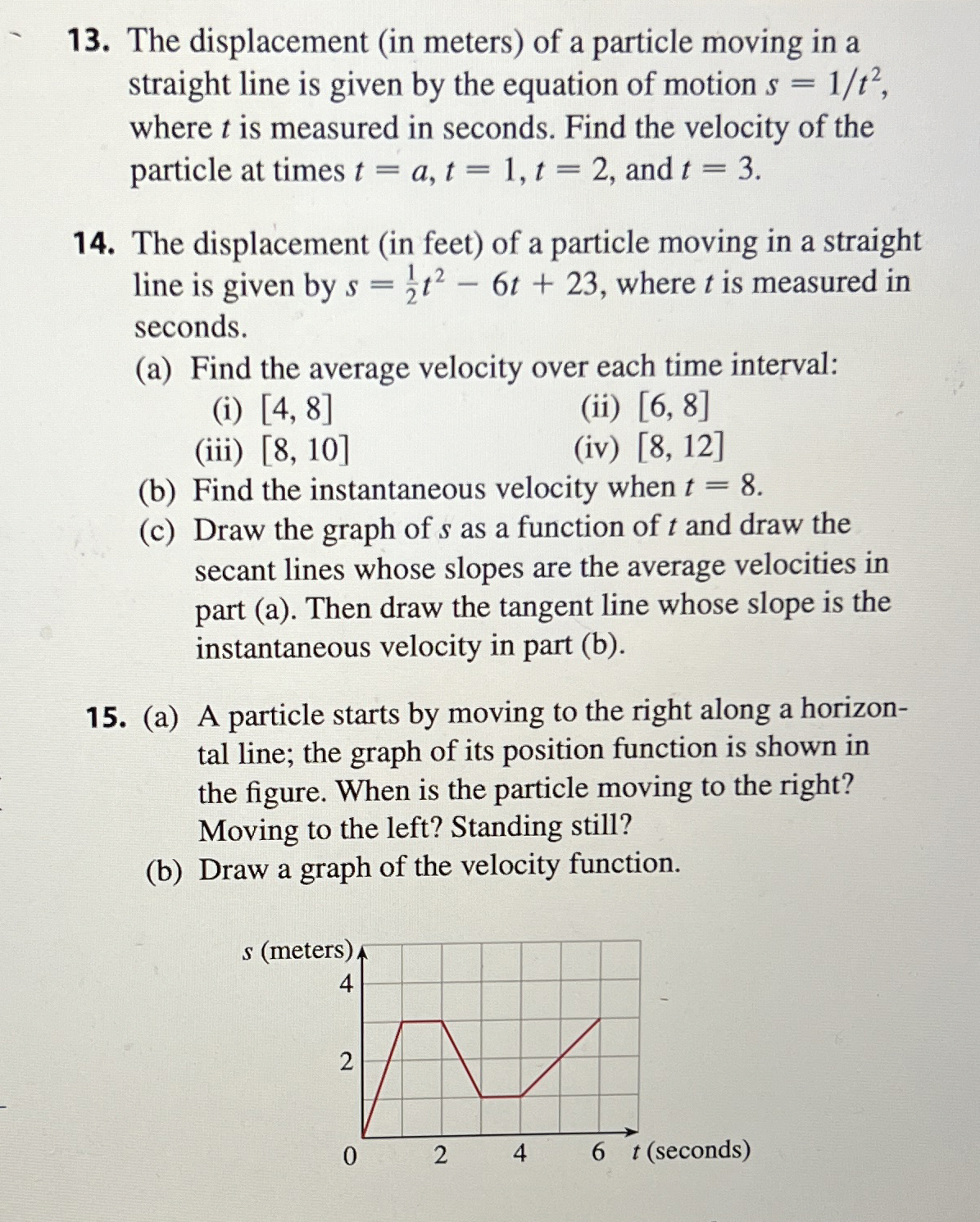 Solved 13.)The displacement (in meters) ﻿of a particle | Chegg.com