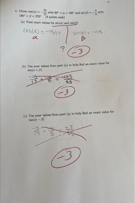Solved 1. Given cos(α)=−1715 with 90∘