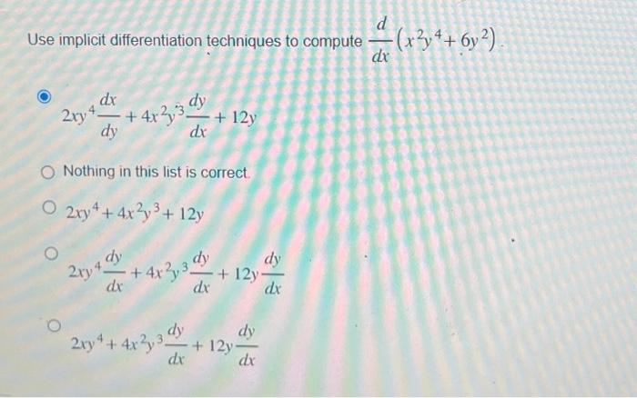 Solved show work please!!Use implicit differentiation | Chegg.com